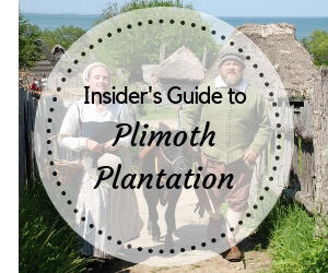 Visiting Plimoth Plantation - Discount Tickets & Tips